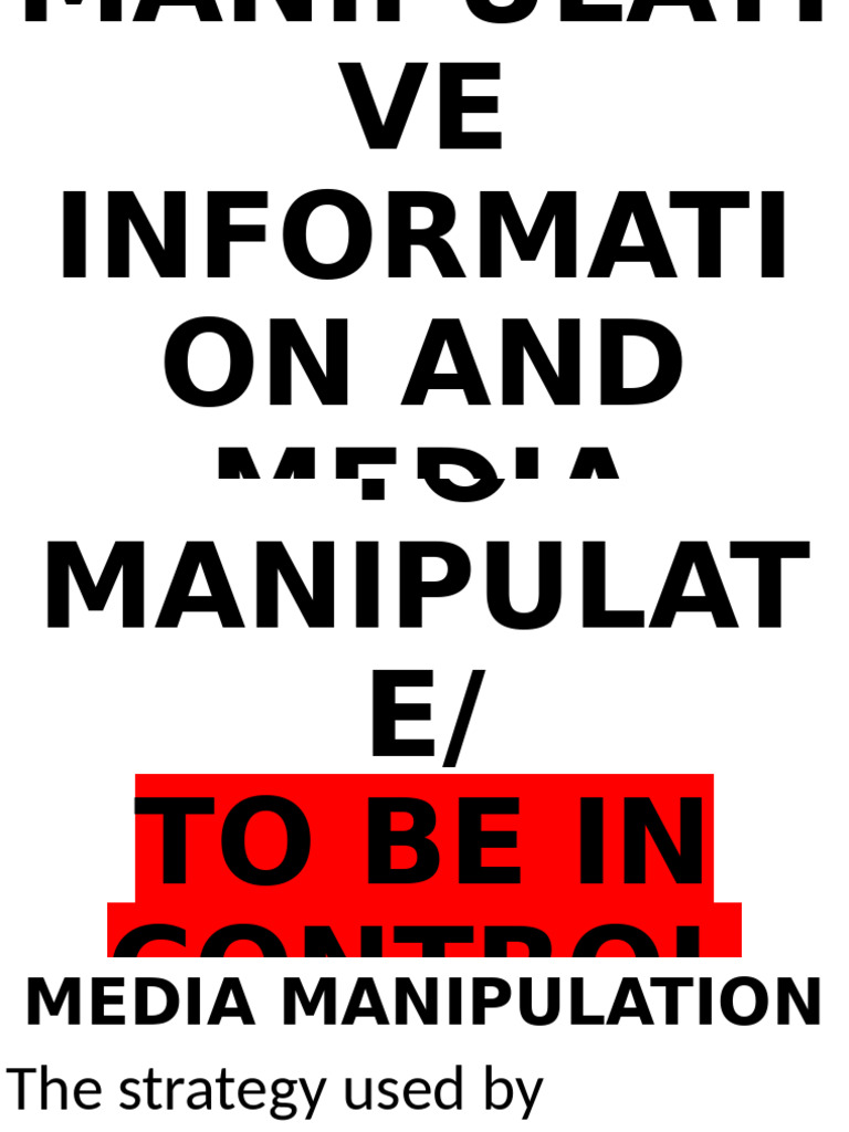 2ND QUARTER LESSON 6 Manipulative Information and Media | PDF | Media ...