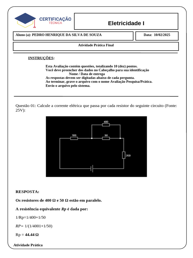 Eletricidade I - Atividade Prática Final PEDRO HENRIQUE | PDF | Circuitos em série e em ...