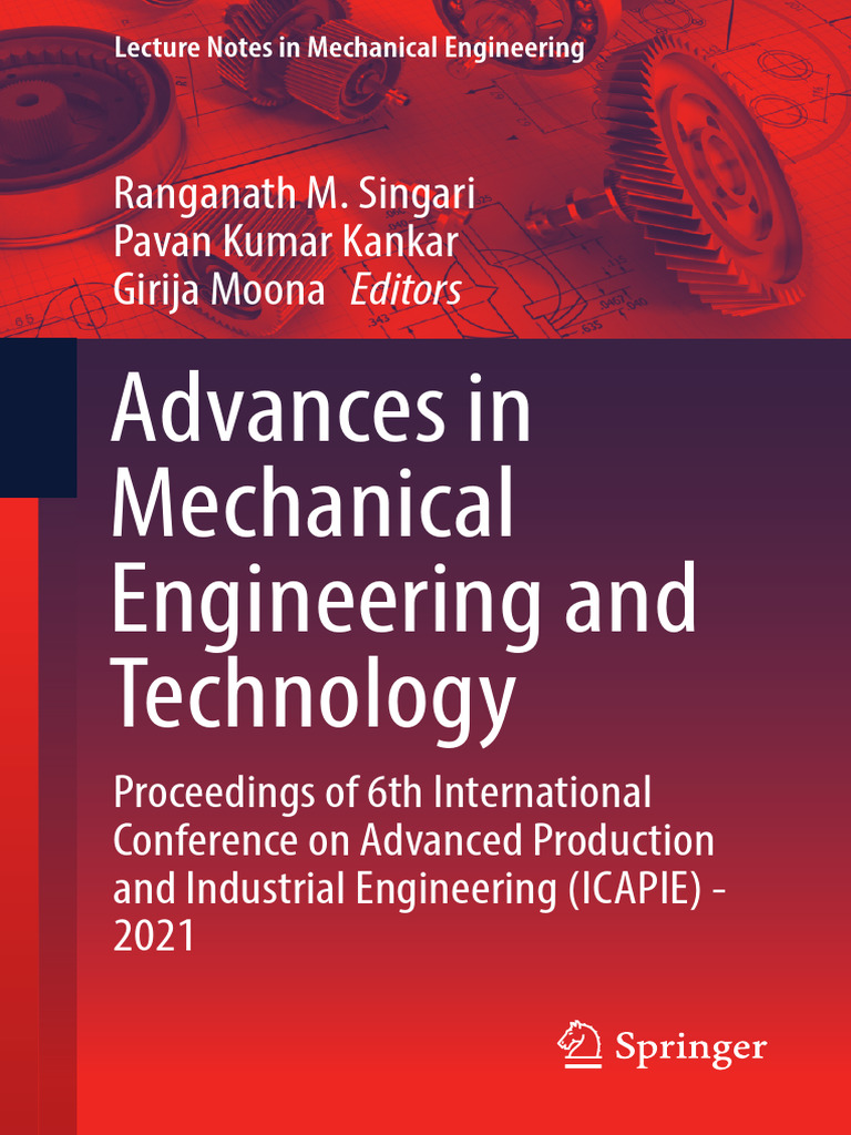 Advances in Mechanical Engineering and Technology: Ranganath M. Singari Pavan Kumar Kankar ...