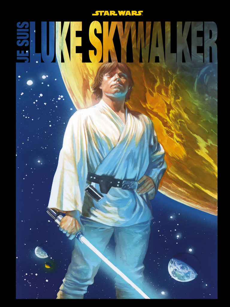 Comics.fr.-.Star Wars - Je Suis Luke Skywalker (Panini - Star Wars Anthologie) [Digital-2940 ...