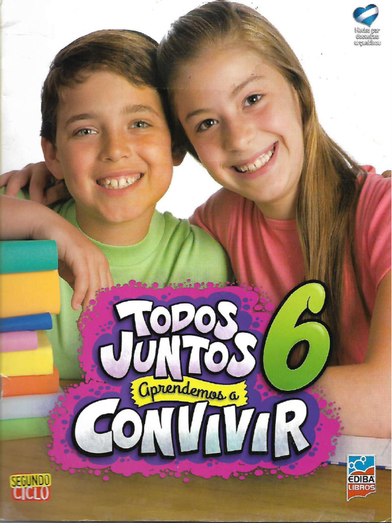 Todos juntos aprendemos a convivir 6_ | PDF