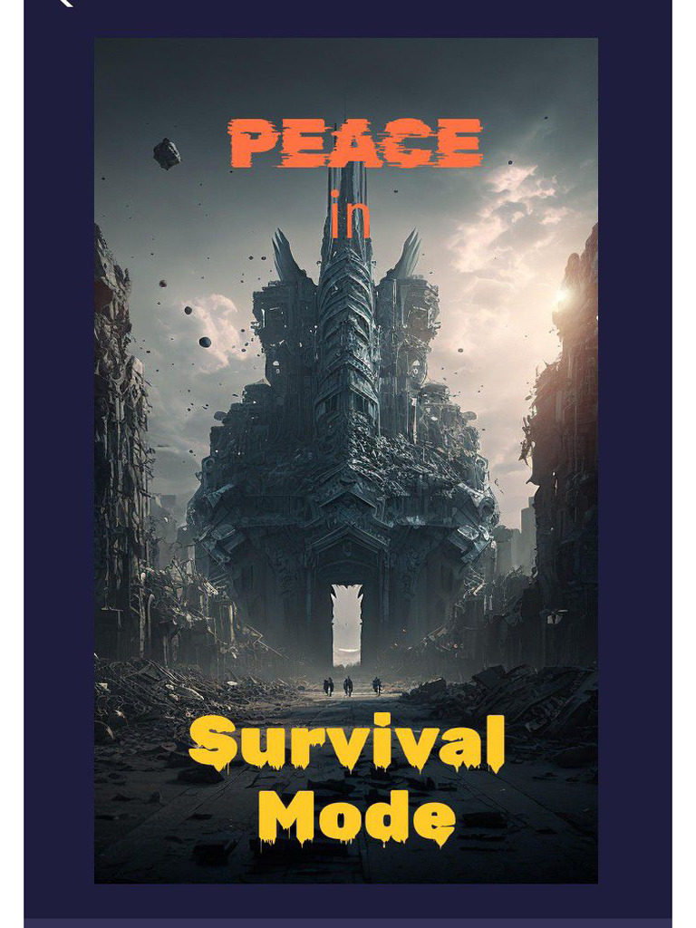 Peace - Survival Mode (Demo) | PDF