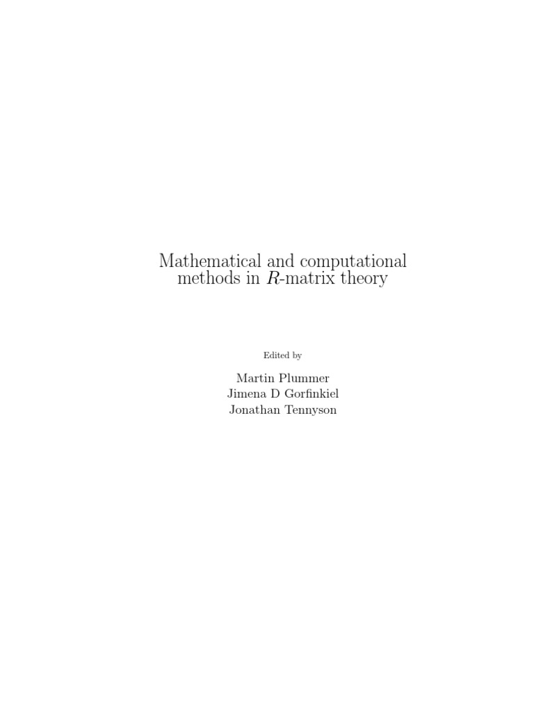 Martin Plummer, Jimena D Gorfinkiel and Jonathan Tennyson - Mathematical and Computational ...