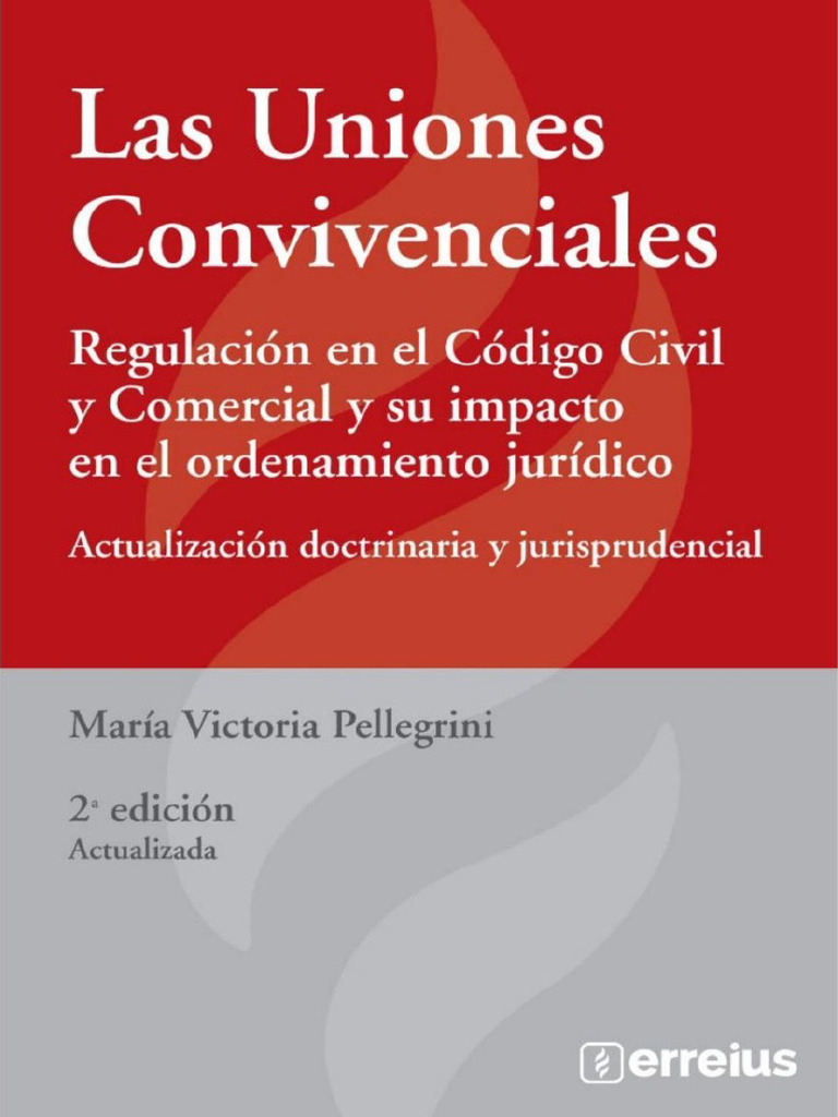 LAS UNIONES CONVIVENCIALES - Maria Victoria Pellegrini | PDF