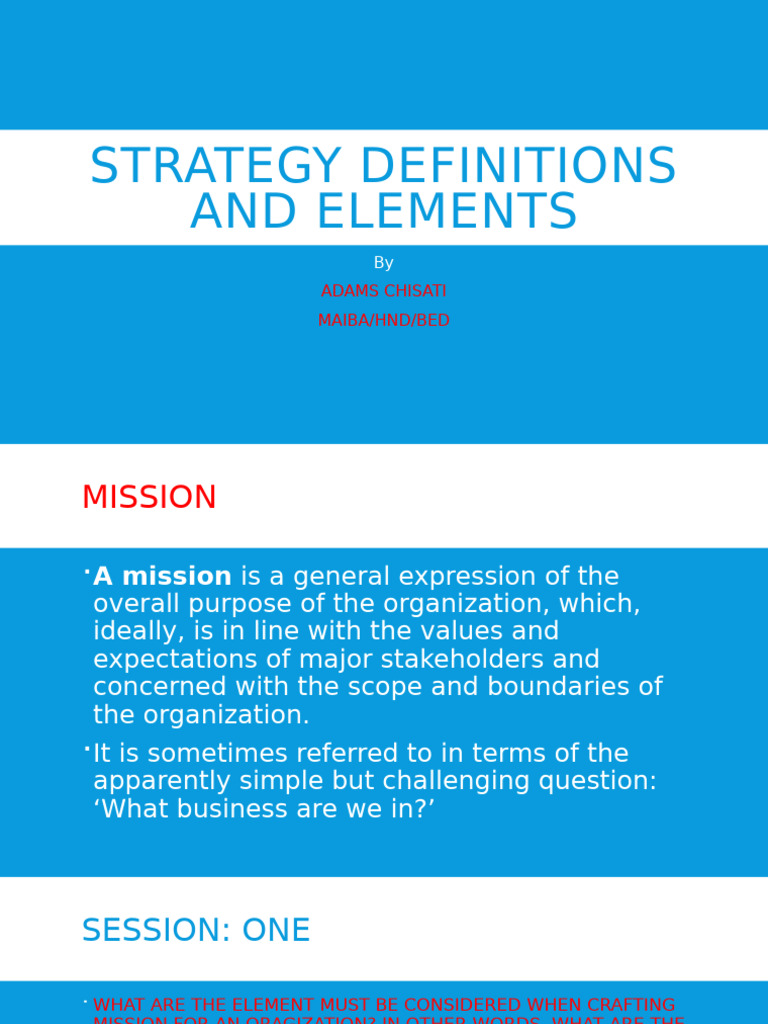 Strategy Definitions and Elements Lect 1 | PDF | Goal | Strategic ...