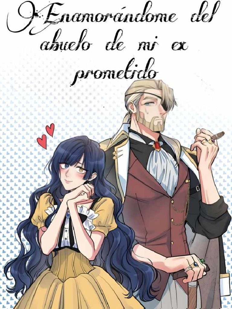32-35 Enamorándome Del Abuelo de Mi Ex Prometido | PDF