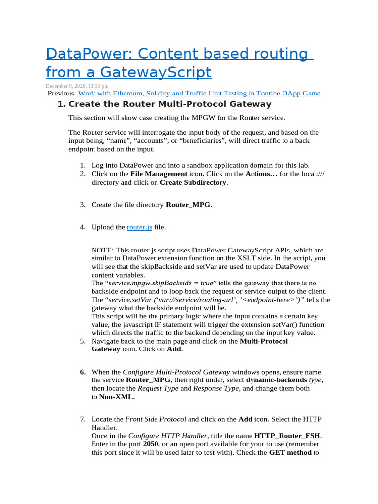 Datapower: Content Based Routing From A Gatewayscript: 1. Create The Router Multi-Protocol ...