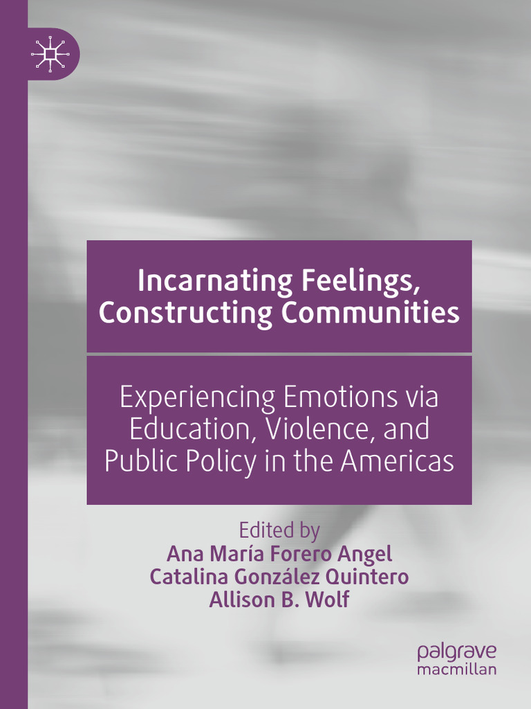 Incarnating Feelings, Constructing Communities | PDF | Emotions | Anger