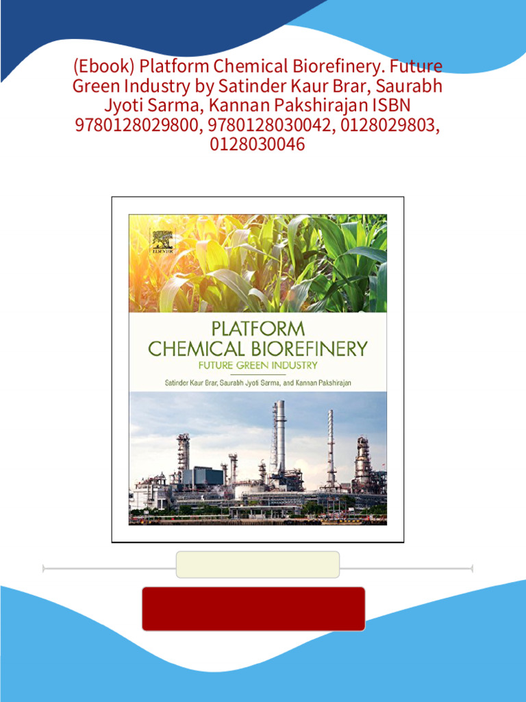 Download Full (Ebook) Platform Chemical Biorefinery. Future Green ...