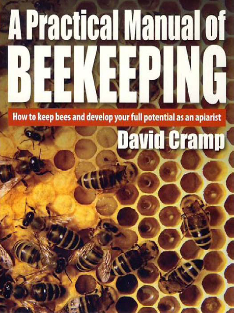 David Cramp A Practical Manual of Beekeeping Ho | PDF | Business