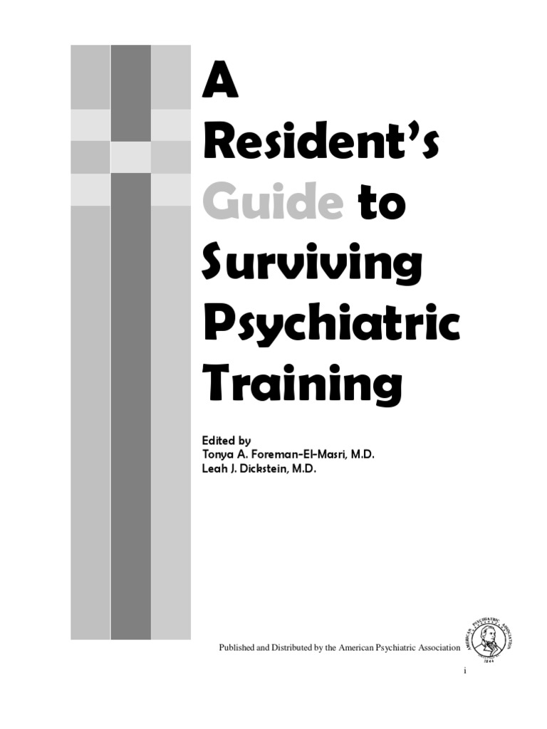 Residents Guide To Surviving Psychiatric Training | PDF | Psychiatrist ...