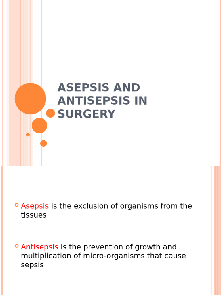 Asepsis and Antisepsis in Surgery | PDF | Sterilization (Microbiology ...