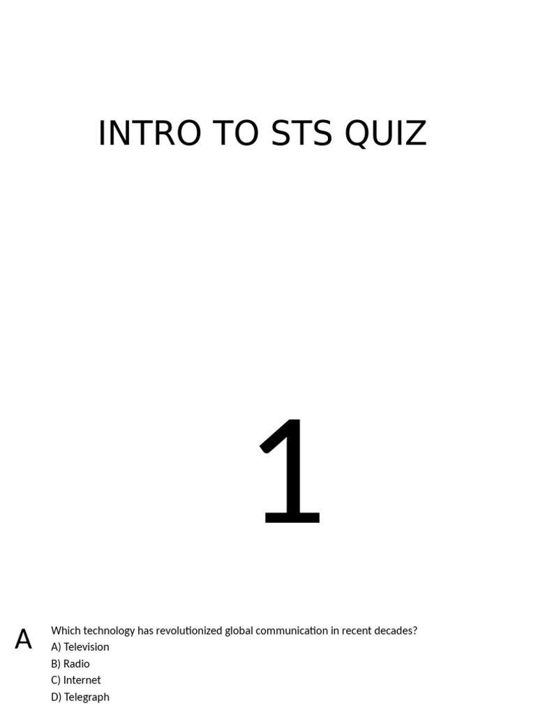 Intro to Sts Quiz | PDF | Artificial Intelligence | Intelligence (AI) & Semantics