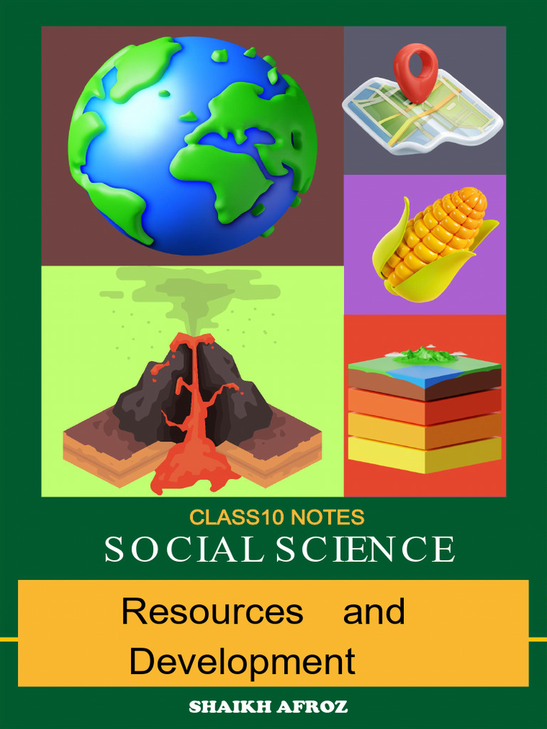 Class 10 Resources and Development Notes | PDF | Soil | River