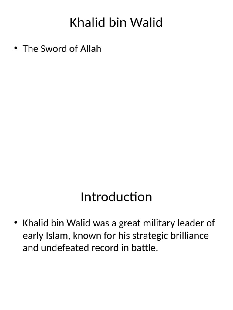 Khalid Bin Walid Presentation | PDF