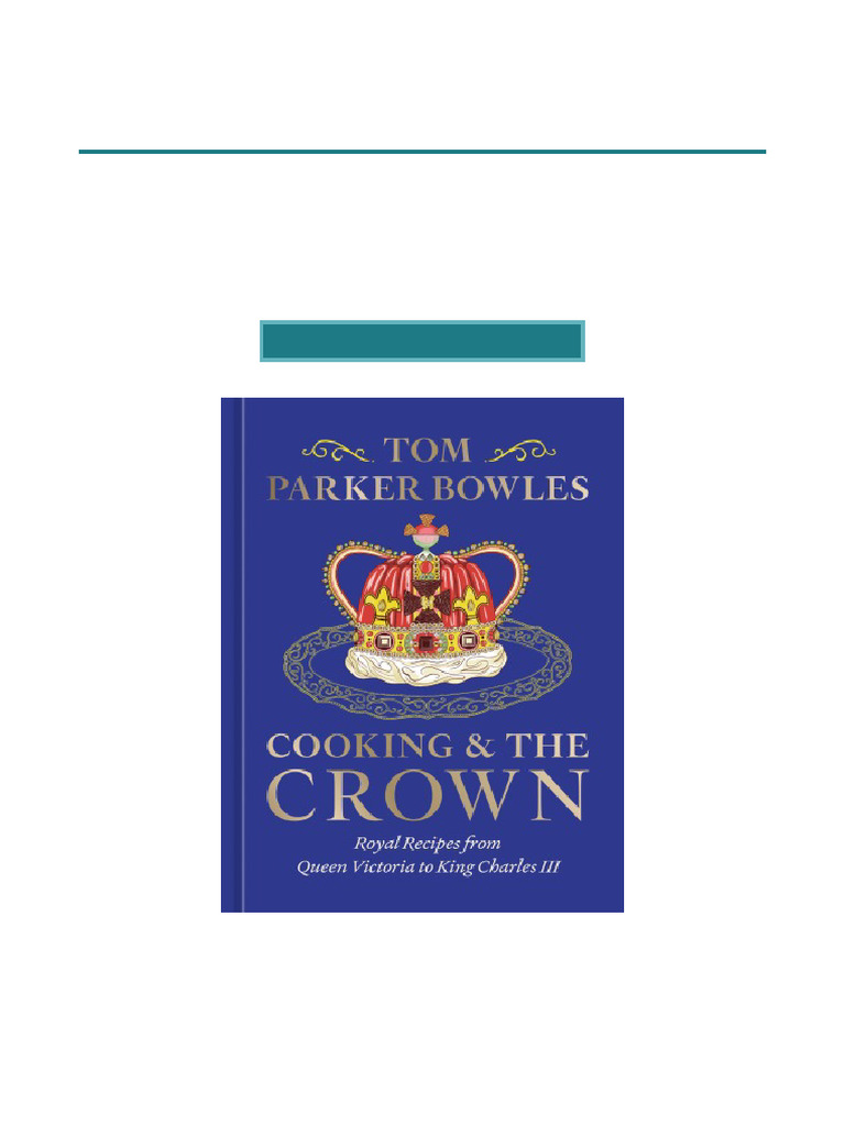 Bestseller List Cooking and The Crown Royal Recipes From Queen Victoria ...