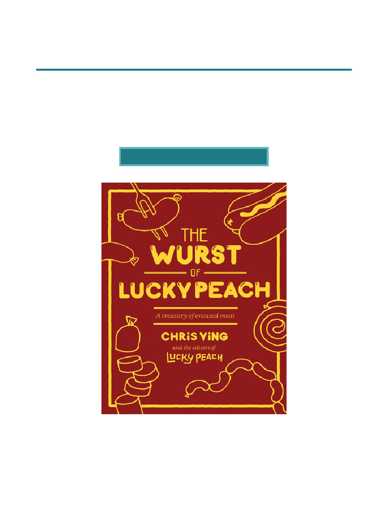 "The Wurst of Lucky Peach Cookbook" | PDF
