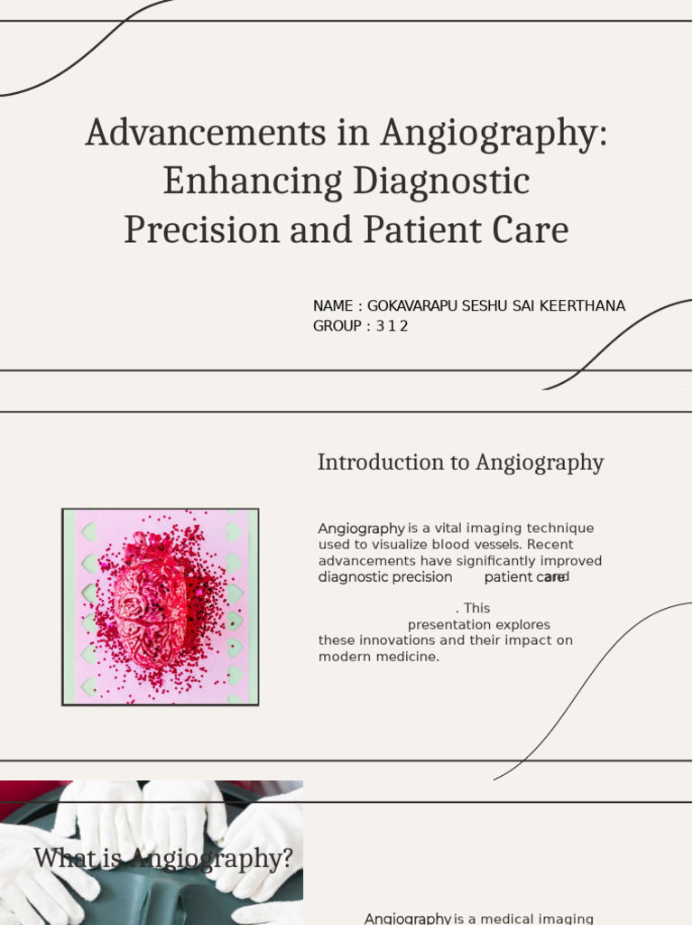 Gokavarapu Seshu Sai Keerthana, 312group, Radiology Topic-Angiography | PDF | Angiography ...
