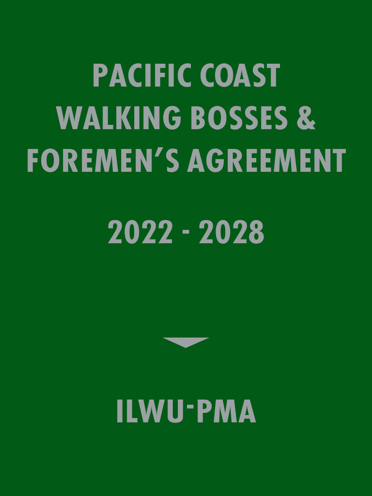 ILWU-PMA Agreement 2022-2028 | PDF | Overtime | Employment