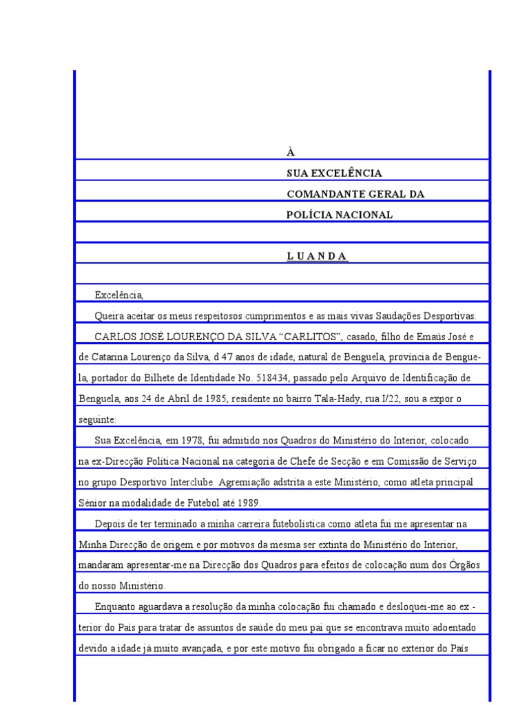 À Sua Excelência Comandante Geral Da Polícia Nacional