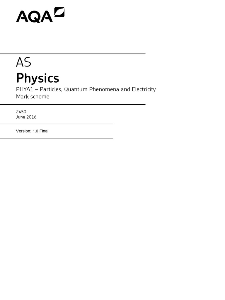 June 2016 MS - Unit 1 AQA Physics A-Level | PDF | Electronvolt | Electron