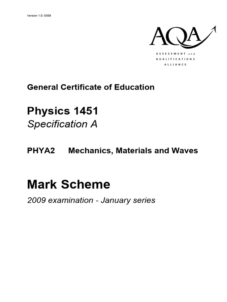 January 2009 MS - Unit 2 AQA Physics A-Level | PDF | Wavelength | Waves