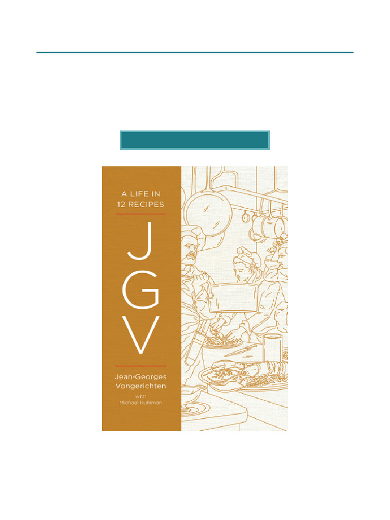 Try JGV A Life in 12 Recipes Scribd Download | PDF | Lunch | Sauce
