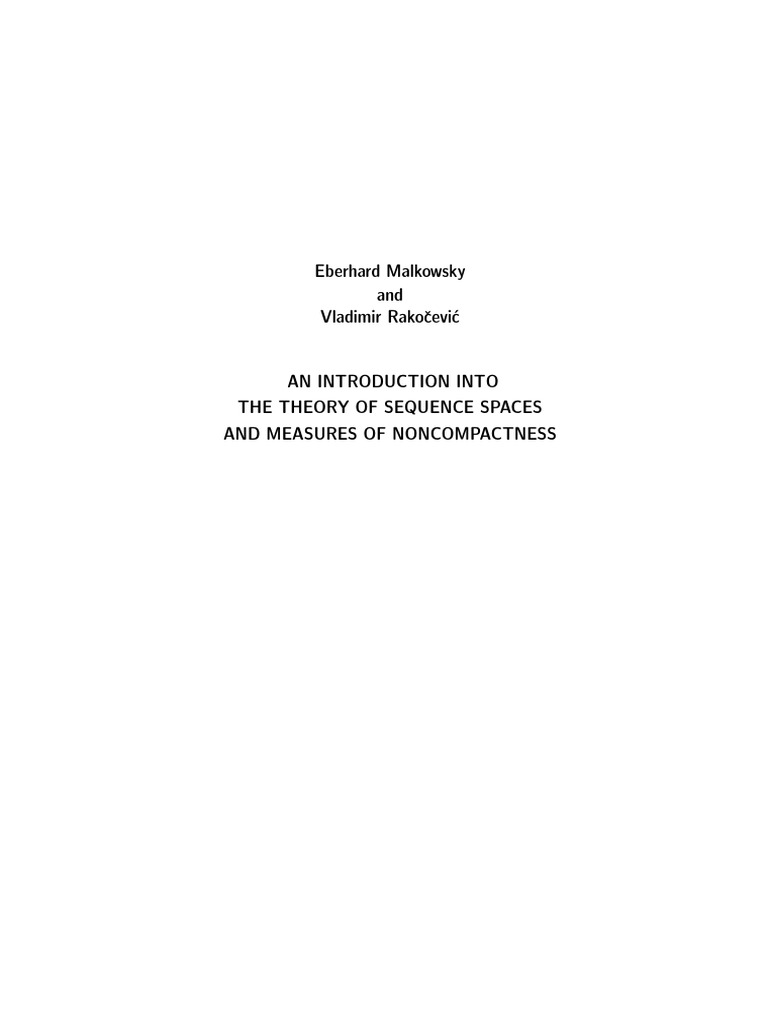 An Introduction Into The Theory Of Sequence Spaces And Measures Of Noncompactness Pdf Vector