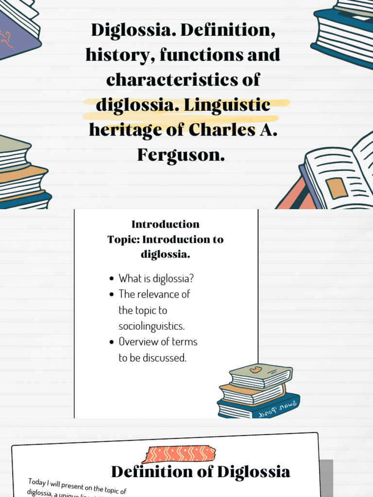 1.Diglossia. Definition, History, Functions and Characteristics of ...
