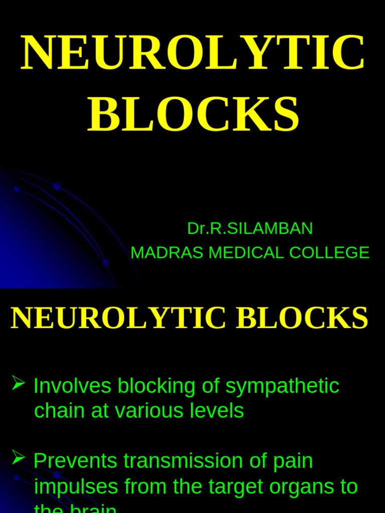 Silamban Neurolytic Blocks | PDF | Anesthesia | Thorax