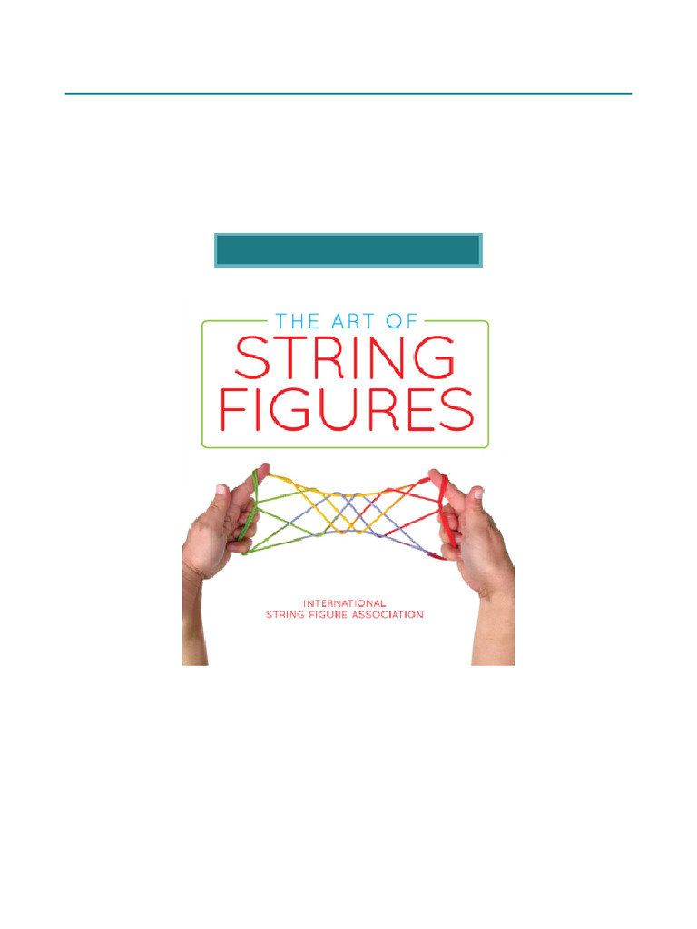 Instant Get The Art of String Figures PDF | PDF