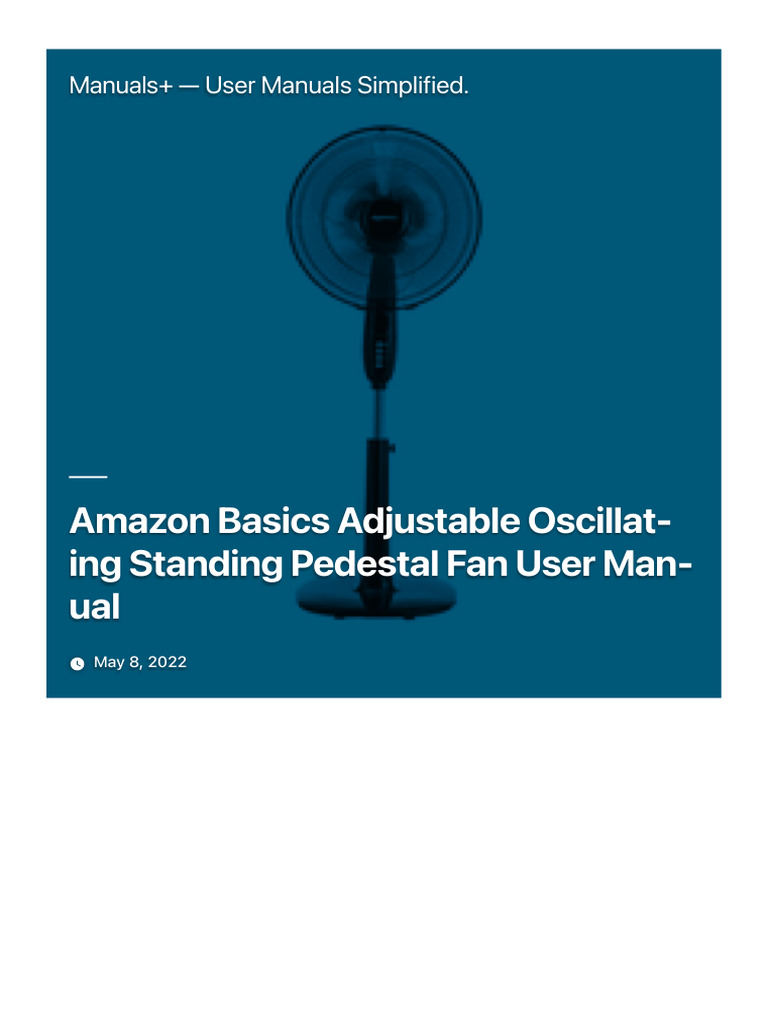 Amazon Basics Adjustable Oscillating Standing Pedestal Fan User Manual ...