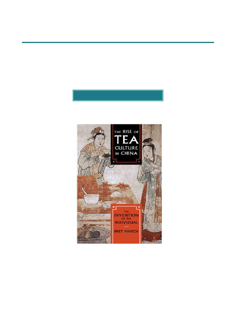 Grab Now The Rise of Tea Culture in China The Invention of The ...