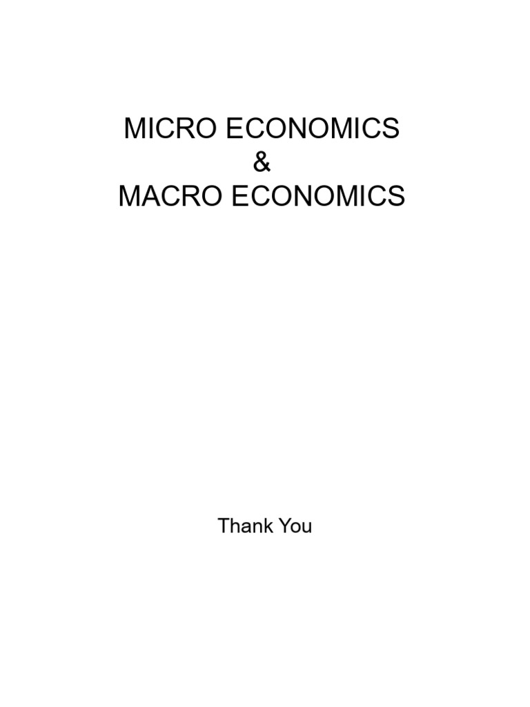 Micro vs Macro Economics Explained | PDF | Economics | Macroeconomics