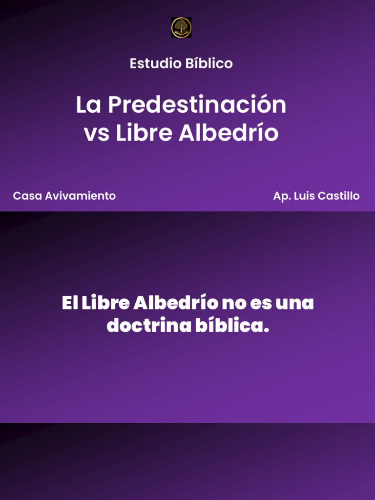 Predestinacion Vs Libre Albedrio | PDF | Gracia divina | Libre albedrío