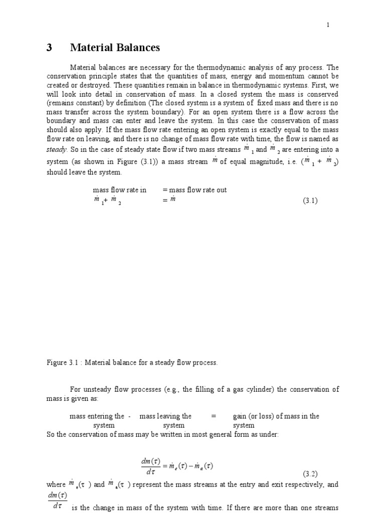 3 Material Balances: Steady. So in The Case of Steady State Flow If Two ...