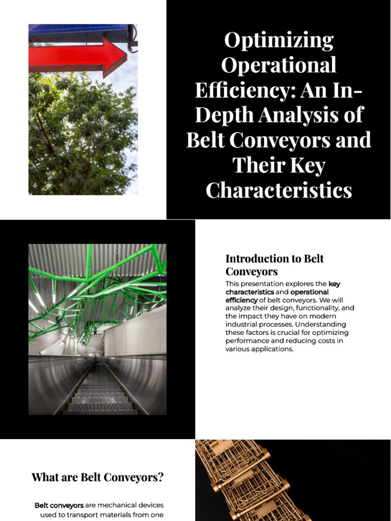 Slidesgo Optimizing Operational Efficiency an in Depth Analysis of Belt Conveyors and Their Key ...