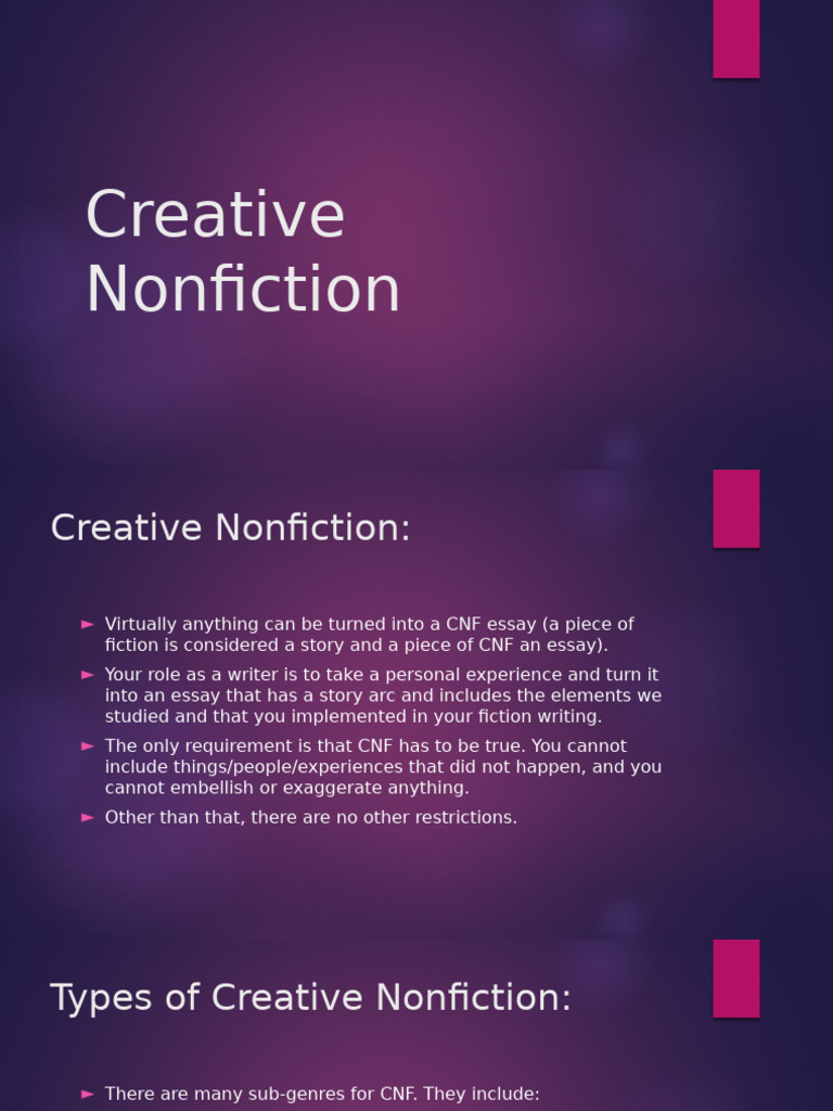 Creative Nonfiction Presentation Notes | PDF | Creative Nonfiction | Essays