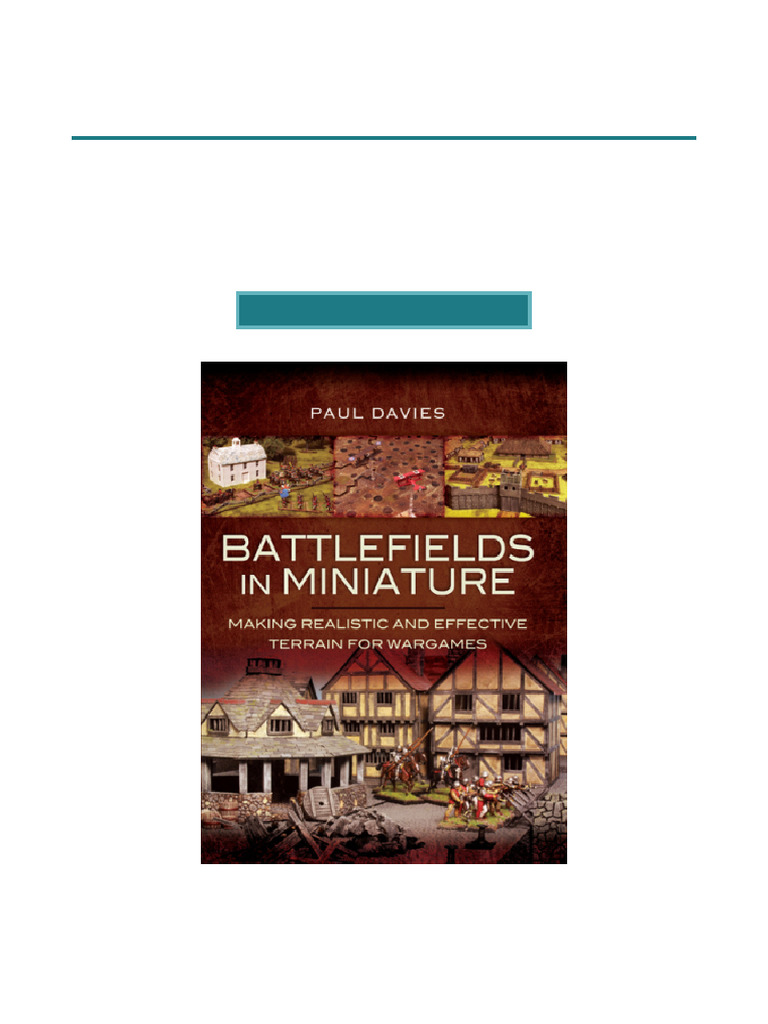Award Winning Battlefields In Miniature Making Realistic And Effective ...