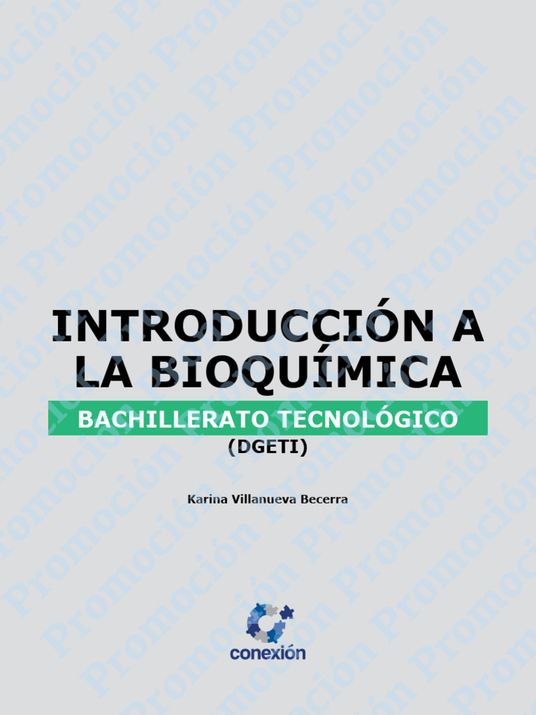6 Introduccion a la Bioquimica PROMO corto (DGETI) (1) | PDF | Química | Science