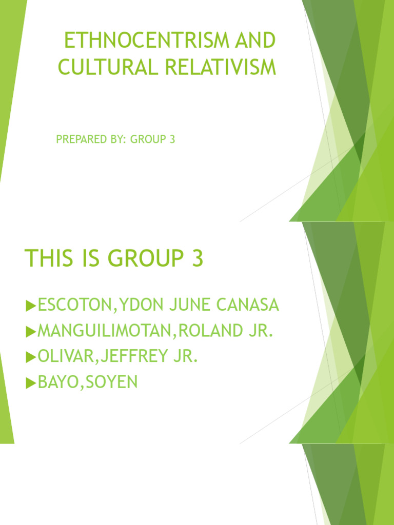 Ethnocentrism and Cultural Relativism | PDF | Relativism | Social ...