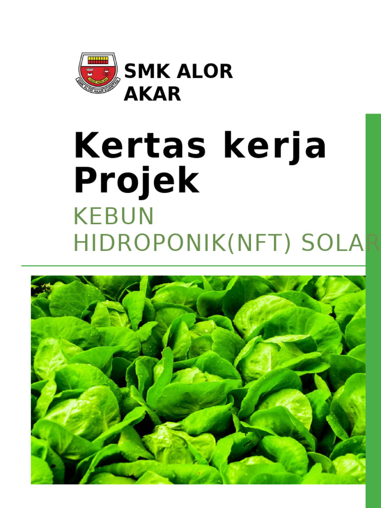 Kebun Hidroponik Solar SMK Alor Akar | PDF