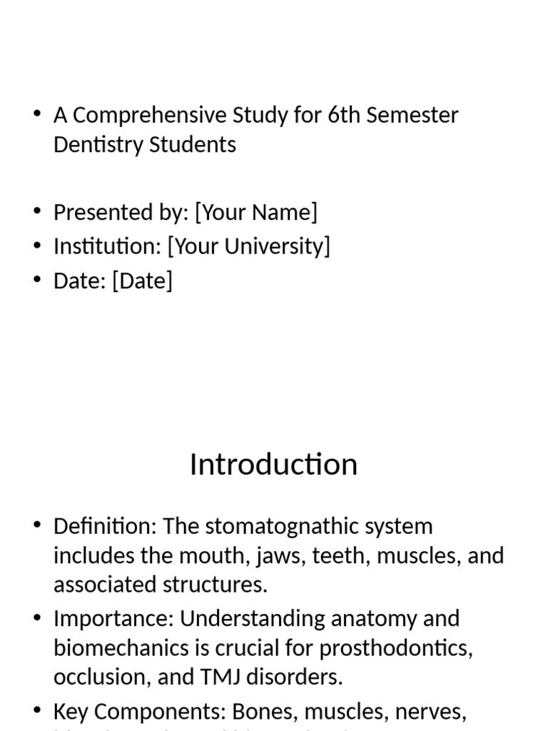 Stomatognathic System Presentation | PDF | Human Anatomy | Human Head ...
