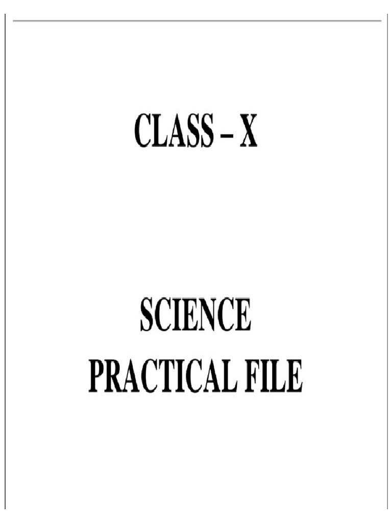 Class X Science (Physics) Practical 2 | PDF
