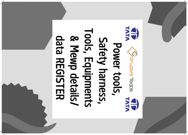 Power Tools, Safety Harness, Tools, Equipments & Mewp Details Register ...