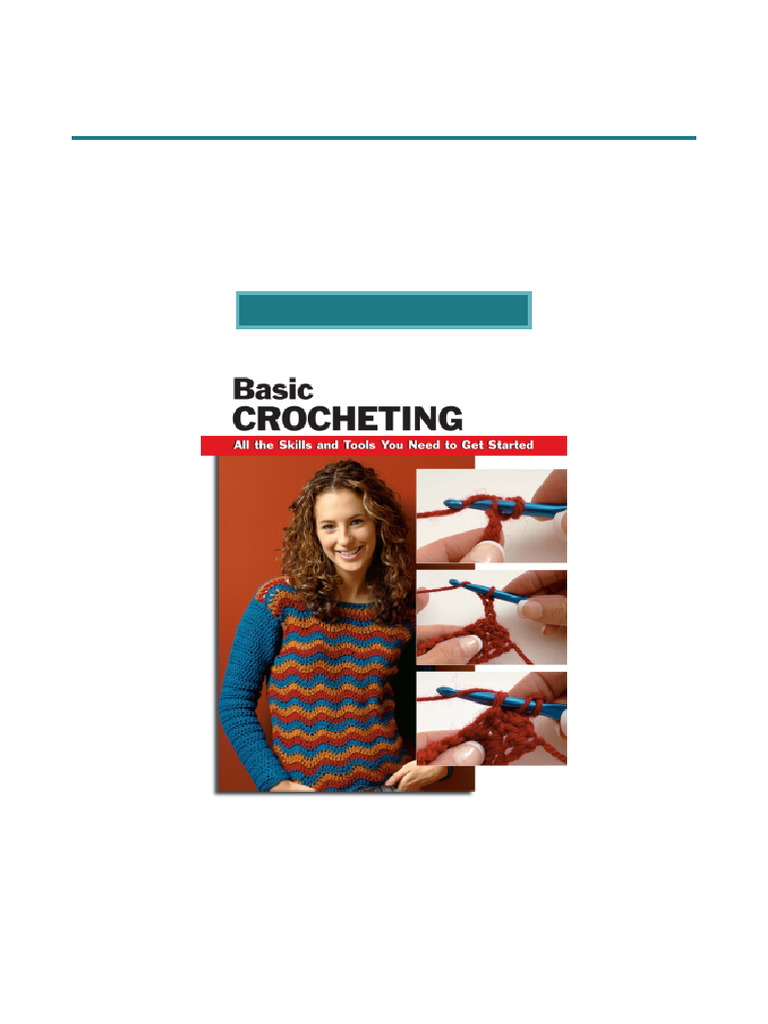 Essential Guide to Basic Crocheting | PDF | Yarn | Crochet