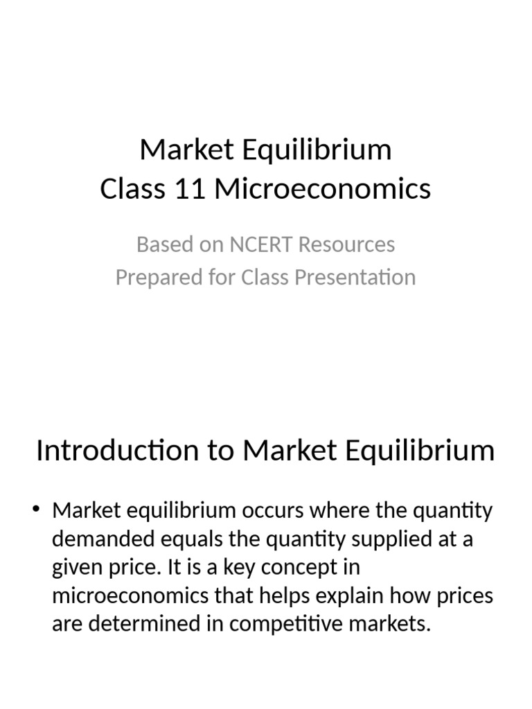 Class 11 Market Equilibrium Overview | PDF | Supply And Demand ...