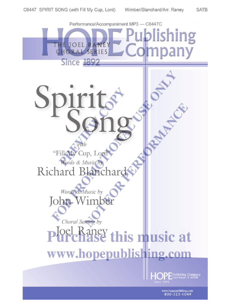 S Pirit Song: Richard Blanchard John Wimber Joel Raney | PDF