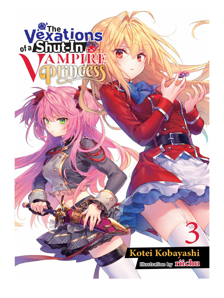 The Vexations of a Shut-In Vampire Princess - Volume 03 | PDF | Tickling