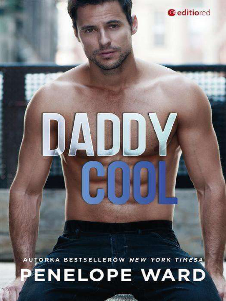 Penelope Ward - Daddy Cool | PDF